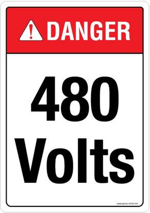 Safety Sign Store Danger: 480 Volts Emergency Sign Price in India - Buy ...