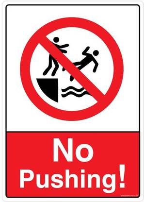 Safety Sign Store No Pushing Emergency Sign Price in India - Buy Safety ...