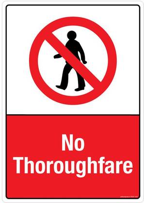 Safety Sign Store No Thoroughfare Emergency Sign Price in India - Buy ...