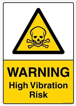 Safety Sign Store WARNING: High Vibration Risk Emergency Sign Price in ...