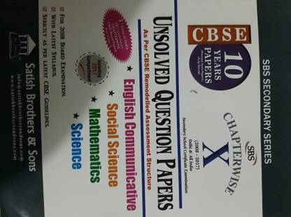 CBSE 10 YEARS CHAPTERWISE CLASS X UNSOLVED QUESTION PAPERS (ENGLISH COMMUNICATIVE, SOCIAL ...