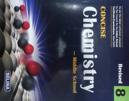 CONCISE CHEMISTRY MIDDLE SCHOOL CLASS 8: Buy CONCISE CHEMISTRY MIDDLE ...