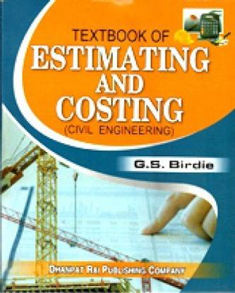 Textbook of Estimating and Costing(Civil Engineering): Buy Textbook of ...
