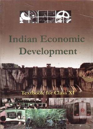 Indian Economic Development Textbook For Class Xi: Buy Indian Economic ...