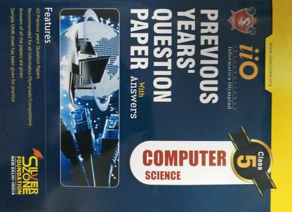 PREVIOUS YEARS' QUESTION PAPER COMPUTER SCIENCE CLASS-5: Buy PREVIOUS ...