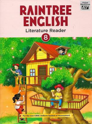RAINTREE ENGLISH LITERATURE READER CLASS - 8: Buy RAINTREE ENGLISH ...