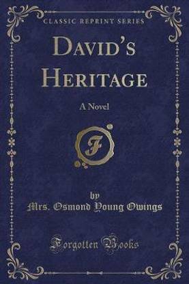 David's Heritage: Buy David's Heritage by Owings Mrs. Osmond Young at ...