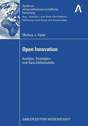 Open Innovation: Buy Open Innovation by Faber Markus J. at Low Price in ...