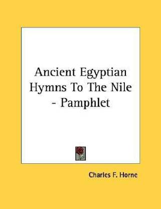 Ancient Egyptian Hymns To The Nile - Pamphlet: Buy Ancient Egyptian ...