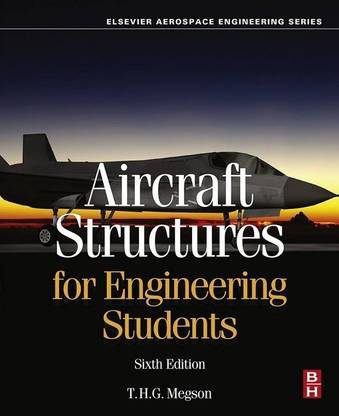Aircraft Structures for Engineering Students: Buy Aircraft Structures ...