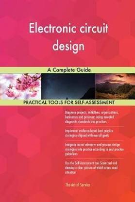 Electronic circuit design A Complete Guide: Buy Electronic circuit ...
