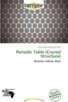 Periodic Table (Crystal Structure): Buy Periodic Table (Crystal ...