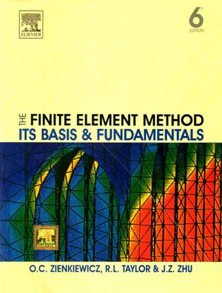 Finite Element Method - ITS Basis and Fundamentals: Buy Finite Element ...