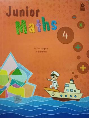 Junior Maths 4 BY Asit Das Gupta: Buy Junior Maths 4 BY Asit Das Gupta ...