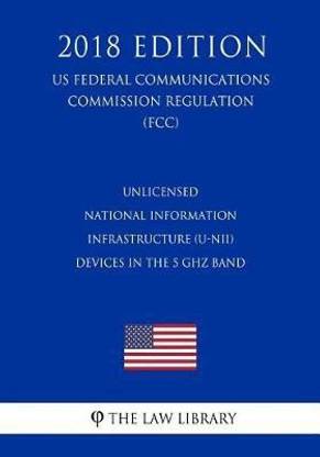 Unlicensed National Information Infrastructure (U-NII) Devices in the 5 ...
