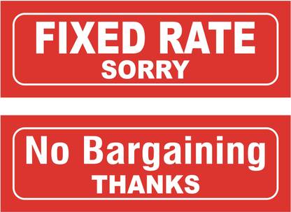 signEver Fixed Rate Sorry No Bargaining Thanks Sign Board For Factory ...