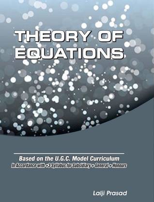 Theory of Equations: Buy Theory of Equations by Lalji Prasad at Low ...