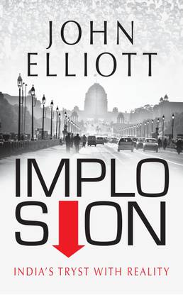 Implosion: Buy Implosion by Elliott John at Low Price in India ...