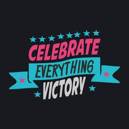 celebrate everythng victory |Motivational Poster|Inspirational Poster ...