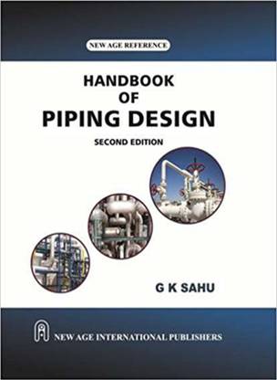 Handbook of Piping Design: Buy Handbook of Piping Design by Sahu G.K ...