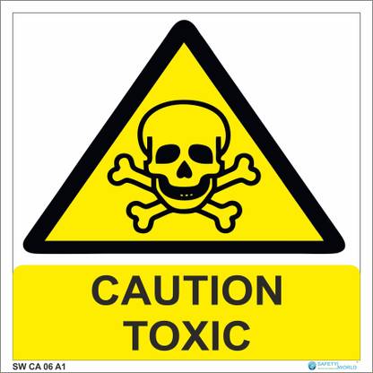 Safety World Caution Toxic- Caution Sing Board- 12" X 12" Emergency ...