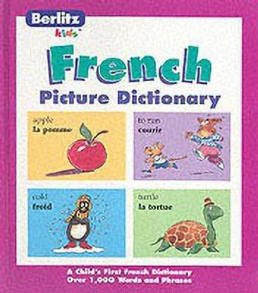 Kids French Picture Dictionary: Buy Kids French Picture Dictionary by ...