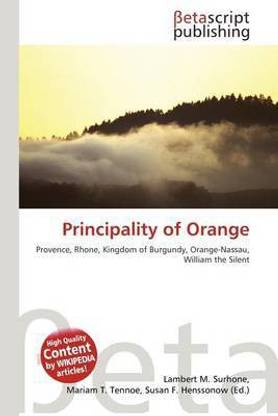 Principality of Orange: Buy Principality of Orange by unknown at Low ...