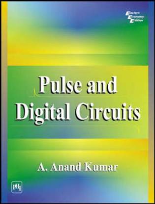 Pulse and Digital Circuits: Buy Pulse and Digital Circuits by Kumar ...