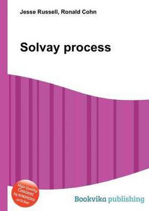 Solvay Process: Buy Solvay Process by unknown at Low Price in India ...