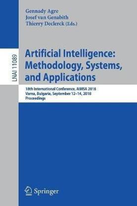 Artificial Intelligence: Methodology, Systems, and Applications: Buy Artificial Intelligence ...