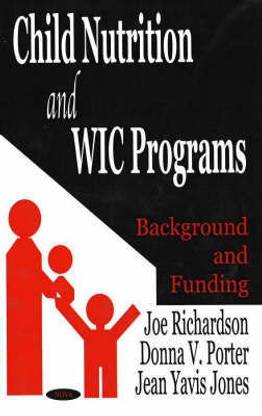 Child Nutrition & WIC Programs: Buy Child Nutrition & WIC Programs by ...