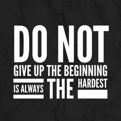 do not |Motivational Poster|Inspirational Poster Paper Print - Quotes ...