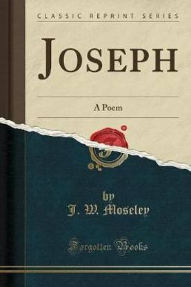 Joseph: Buy Joseph by Moseley J. W. at Low Price in India | Flipkart.com