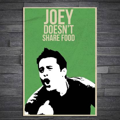 Friends Joey Poster for Room & Office (24 Inch X 36 Inch, Rolled ...