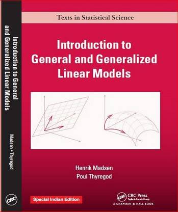 Introduction to General and Generalized Linear Models (Chapman & Hall ...