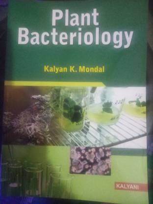 Plant Bacteriology: Buy Plant Bacteriology by Kalyan K. Mondal at Low ...