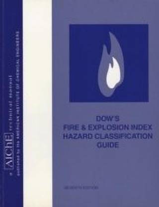 Dow's Fire and Explosion Index Hazard Classification Guide: Buy Dow's ...