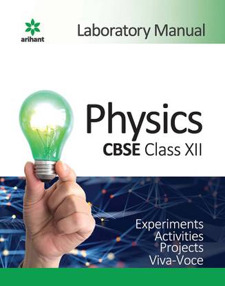 CBSE Laboratory Manual Physics Class 12: Buy CBSE Laboratory Manual ...
