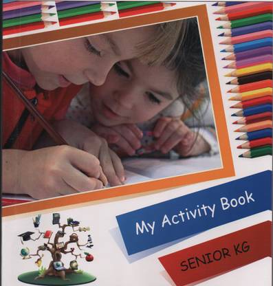 My Activity Book Senior KG: Buy My Activity Book Senior KG by Guru ...