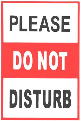 DEPENDABLES PLEASE DO NOT DISTRUB Emergency Sign Price in India - Buy ...
