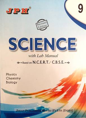 JPH Class 9 Science With Lab Manual Based On Ncert/Cbse Guide: Buy JPH ...