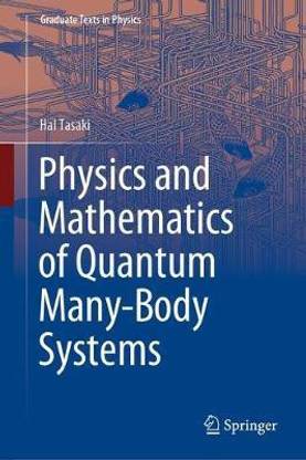 Physics and Mathematics of Quantum Many-Body Systems: Buy Physics and ...