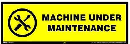 Mr. SAFE Machine Under Maintenance In Hard Plastic Lamination (15 Inch ...