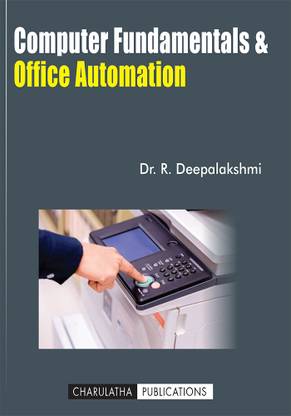 Computer Fundamentals and Office Automation: Buy Computer Fundamentals and Office Automation by ...