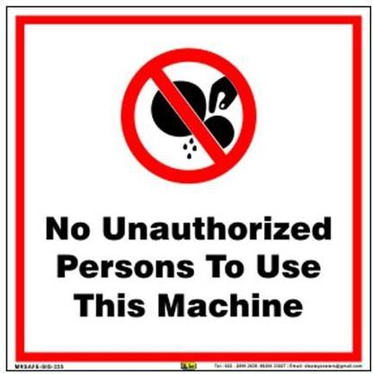 Mr. SAFE No Unauthorized Persons To Use This Machine In PVC Sticker (8 ...