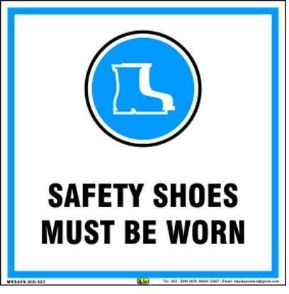 Mr. SAFE Safety Shoes Must Be Worn In PVC Sticker (8 Inch X 8 Inch ...