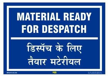 Mr. SAFE Material Ready for Despatch In PVC Sticker A3 (12 Inch X 18 ...