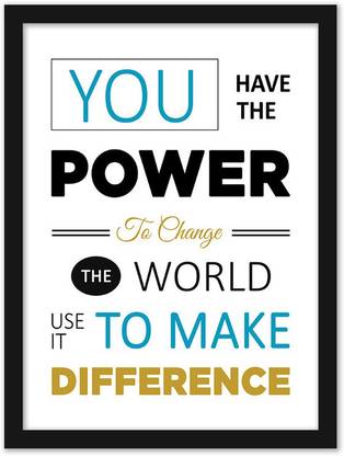 Motivational Quotes Frames- You Have The Power Motivational Posters For ...