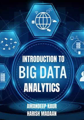 Introduction to Big Data and Analytics (Black and White Edition): Buy ...