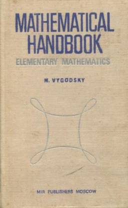 Mathematical Handbook : Elementary Mathematics (Pb): Buy Mathematical ...